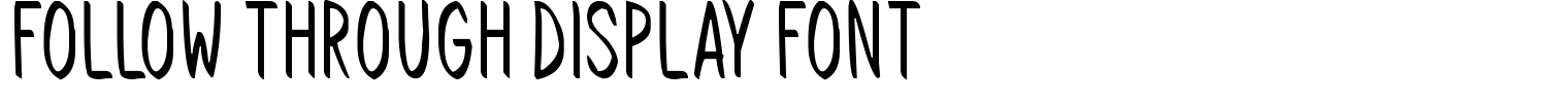 Follow Through Display Font - Download fonts
