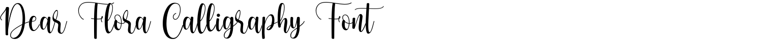 Dear Flora Calligraphy Font - Download fonts