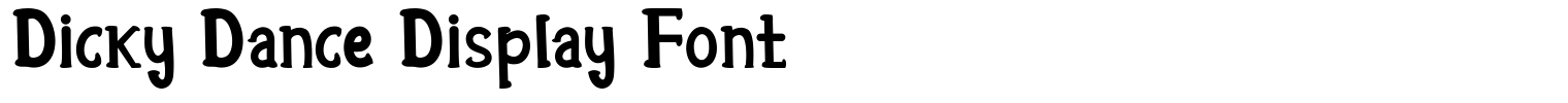 Dicky Dance Display Font - Download fonts