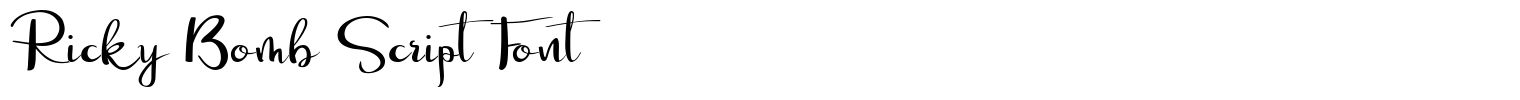 Ricky Bomb Script Font - Download fonts
