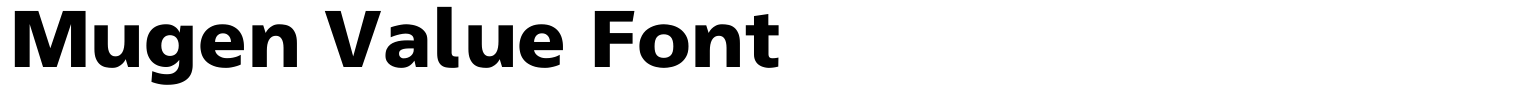 Mugen Value Font - Download fonts