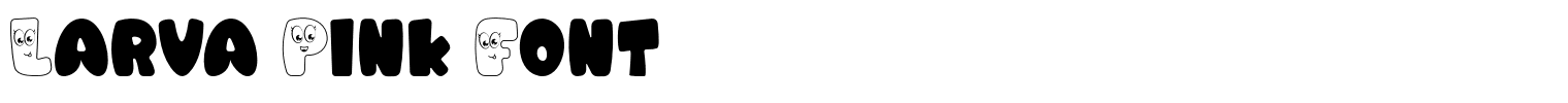Larva Pink Font - Download fonts